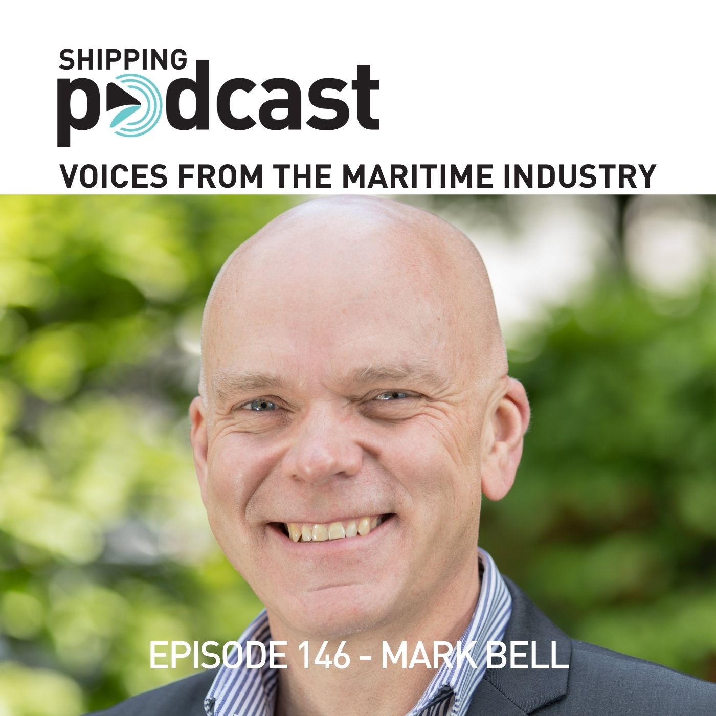 146 Mark Bell, General Manager, The Society for Gas as Marine Fuel ...