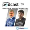 Shipping Podcast - VOICES FROM THE MARITIME INDUSTRY SINCE 2015
