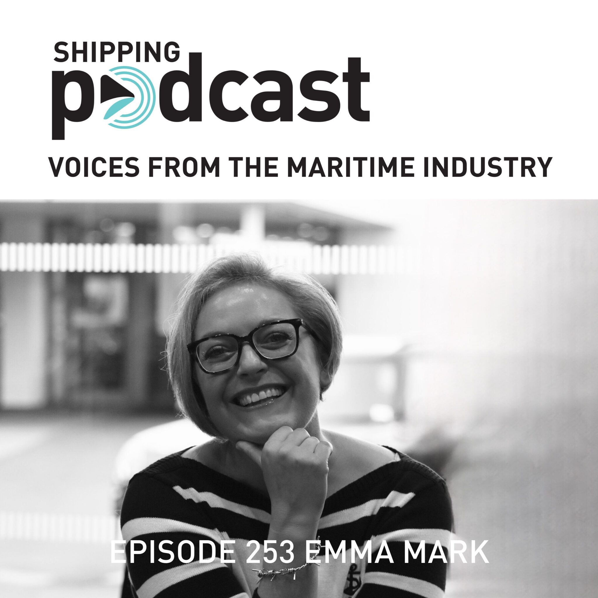 Shipping Podcast - VOICES FROM THE MARITIME INDUSTRY SINCE 2015